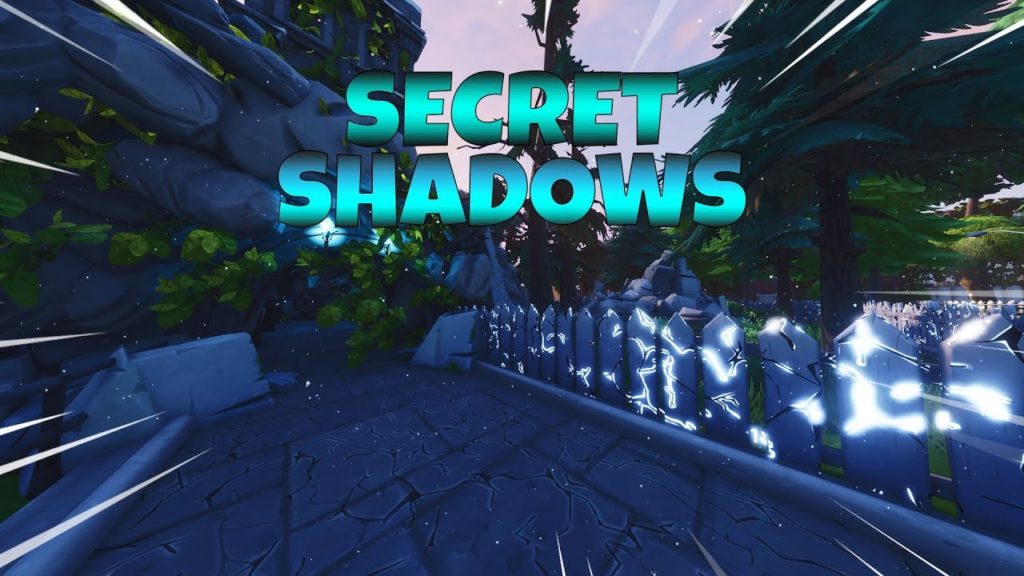 Secret Shadows [ not-cyee ] – Fortnite Creative Map Code