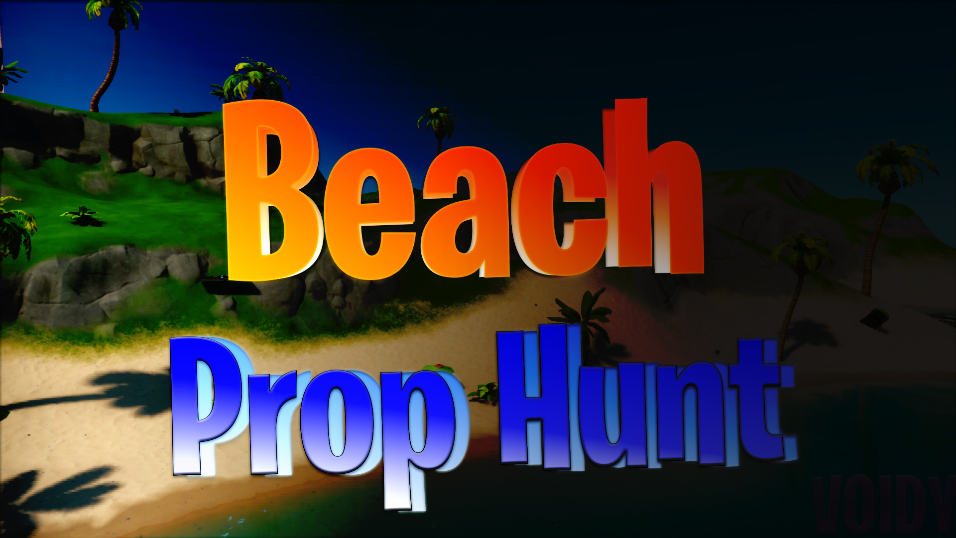Beach Prop Hunt - Voidy - With a Mix [ Voidy ] – Fortnite Creative Map Code