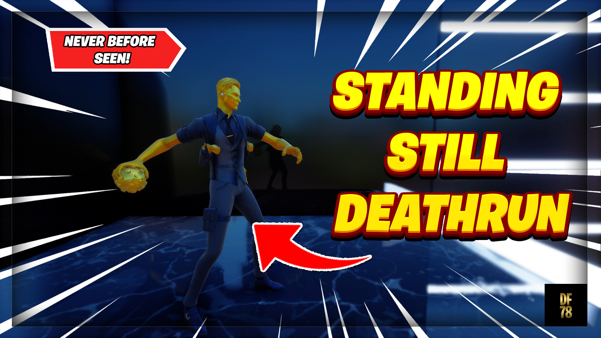 Standing Still Deathrun [ df78 ] – Fortnite Creative Map Code