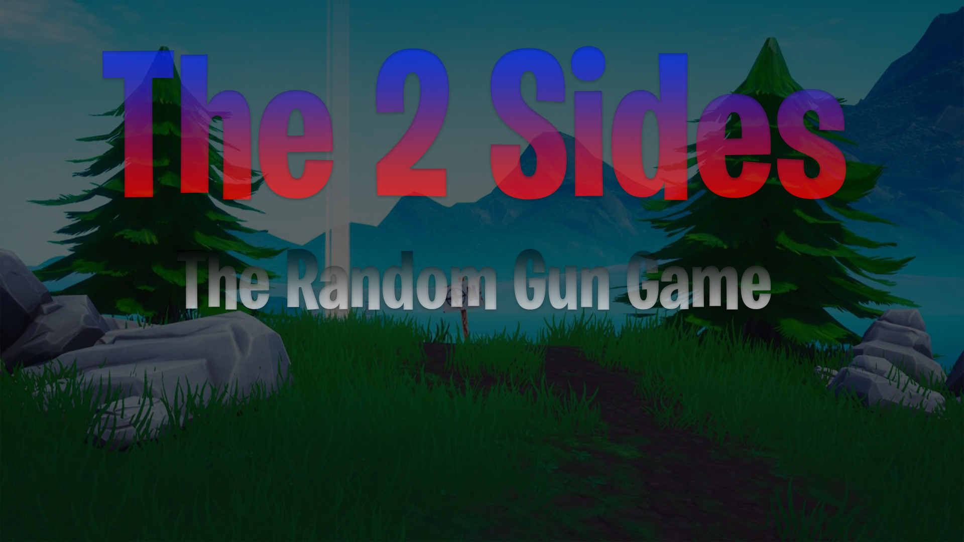 The 2 Sides (The Random Gun Game) - Voidy [ Voidy ] – Fortnite Creative ...