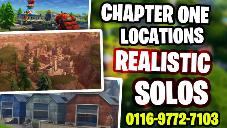 OG CHAPTER 1 LOCATIONS: REALISTIC SOLOS [subcloning ] – Fortnite ...