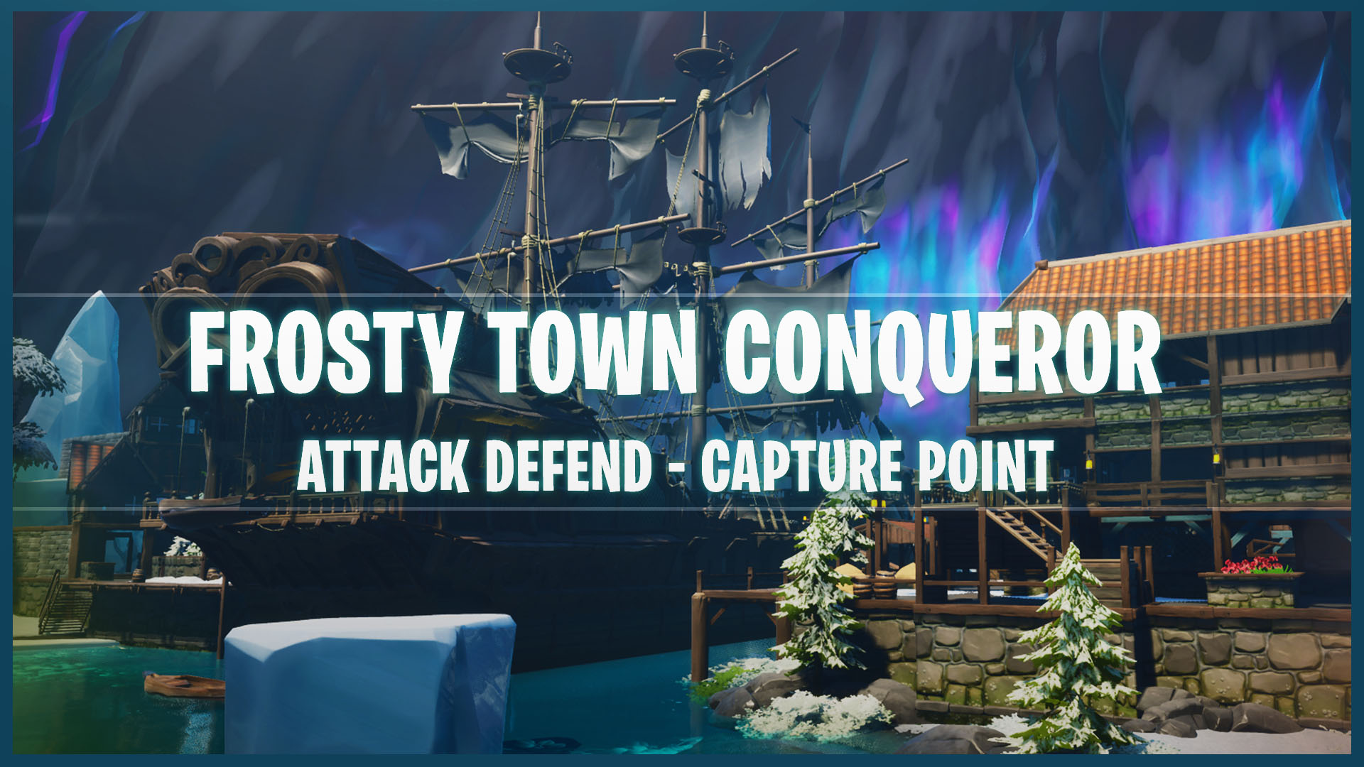 Frosty Town Conqueror [ nooel-gaming ] – Fortnite Creative Map Code
