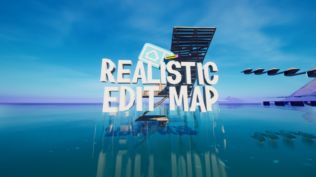 📝 Realistic Edit Map [ teadoh ] – Fortnite Creative Map Code