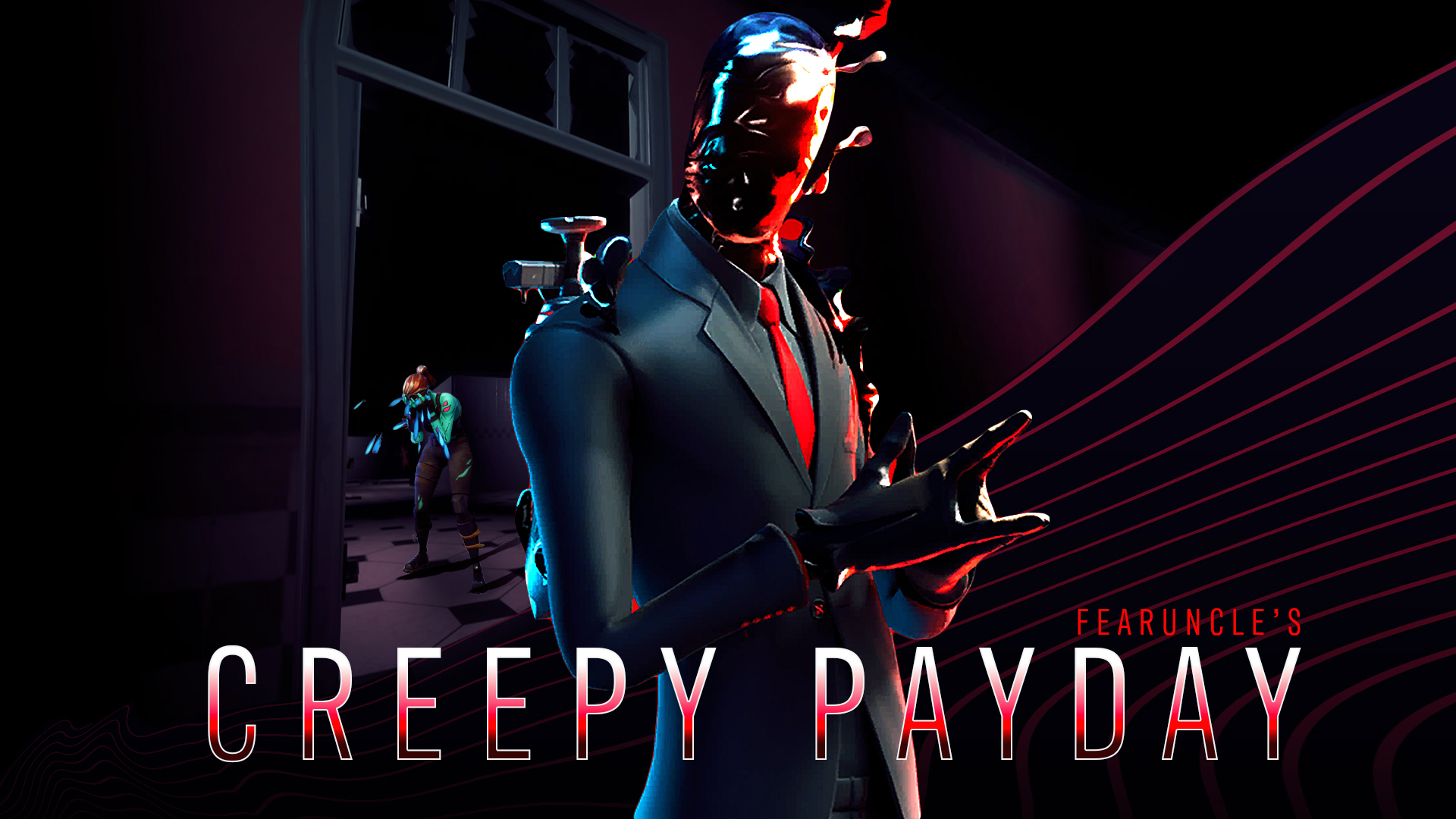 Fearuncle's Creepy Payday [ fearuncle ] – Fortnite Creative Map Code