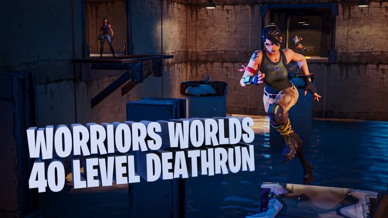 Worrior's Worlds: 40 Level Deathrun [ Worrior54321 ] – Fortnite ...