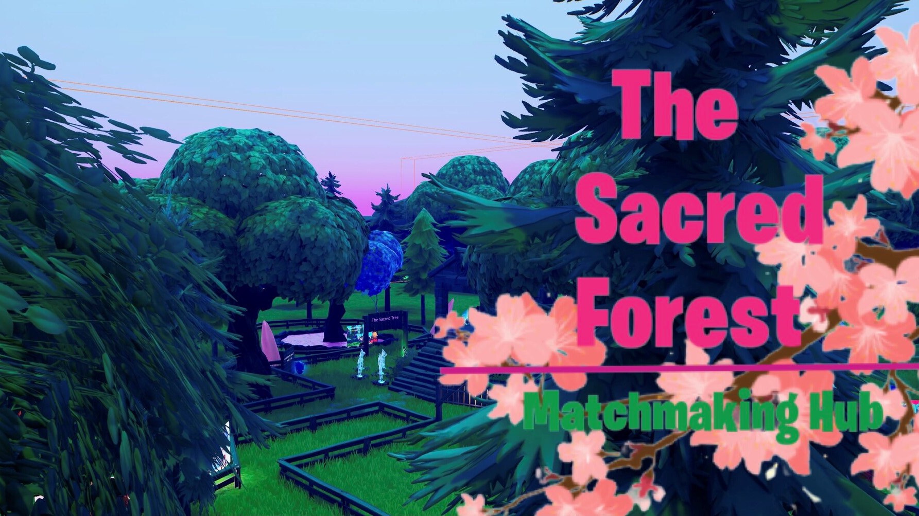 🌸The Sacred Forest🌸| Matchmaking Hub [ bylet ] – Fortnite Creative Map Code