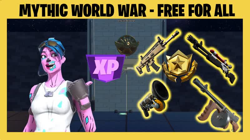 MYTHIC WORLD WAR - FREE FOR ALL [ d4g ] – Fortnite Creative Map Code