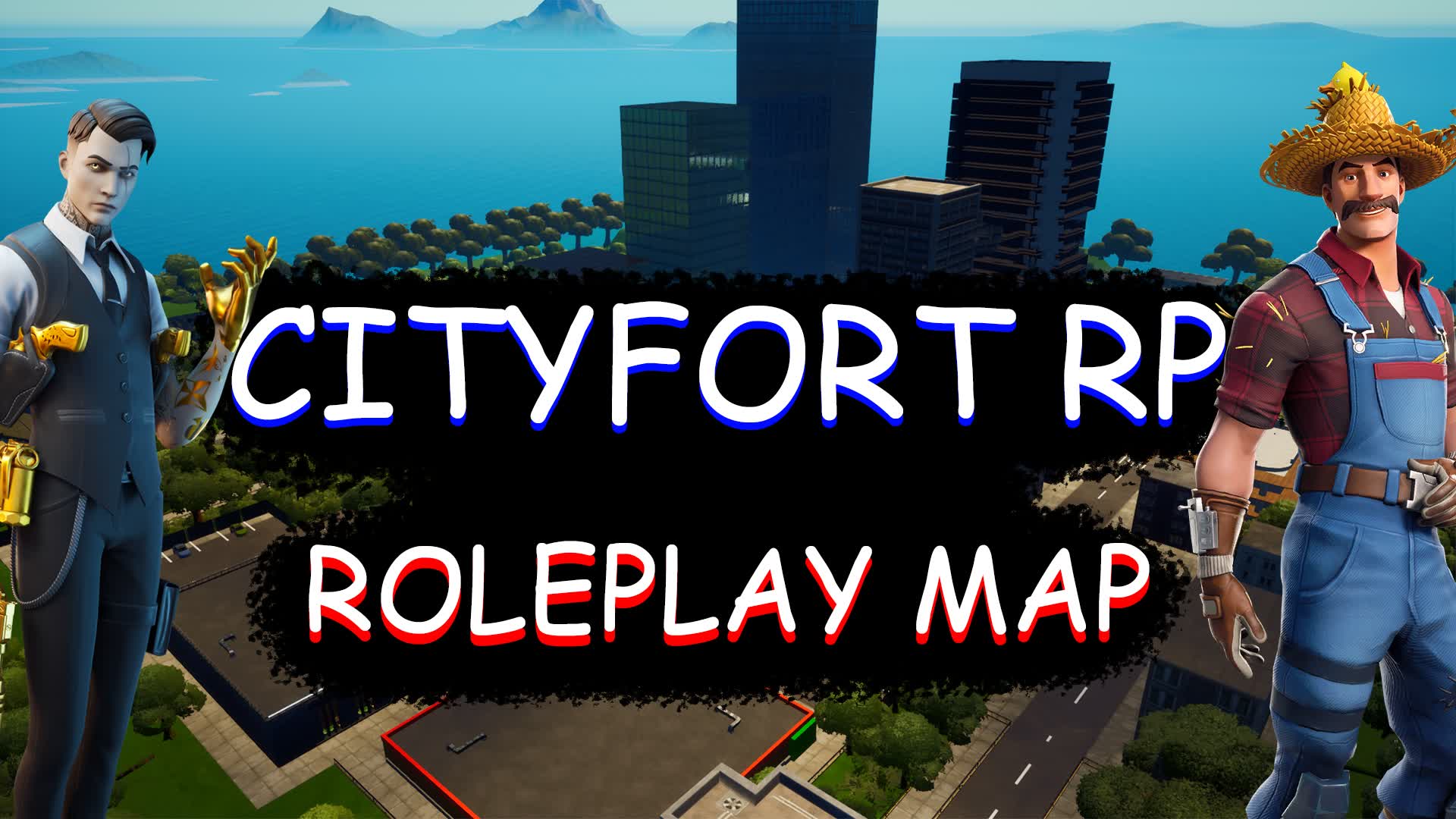 CityFort RP [ d-play ] – Fortnite Creative Map Code
