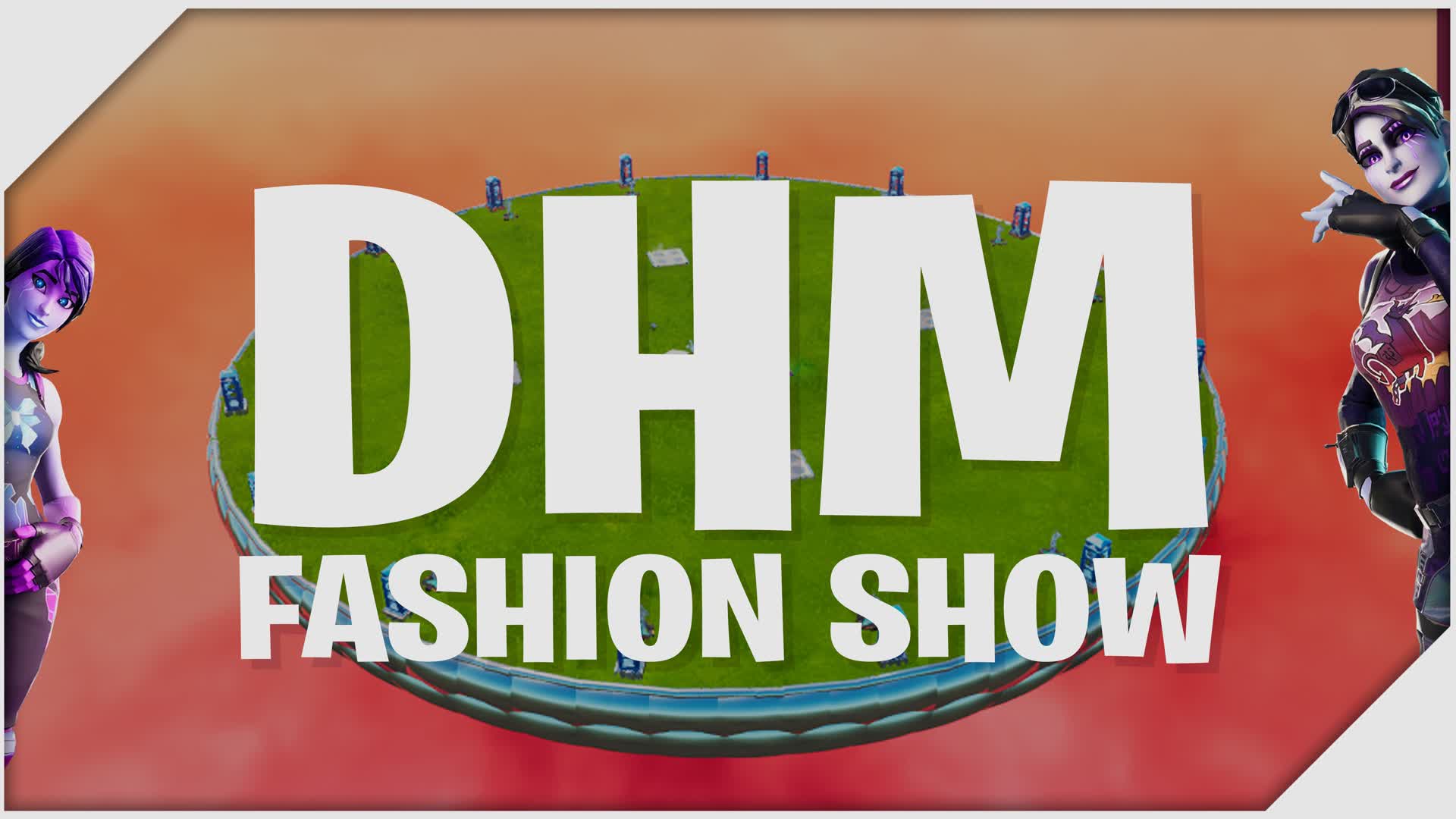 DHM FASHION SHOW [ artnoo ] – Fortnite Creative Map Code