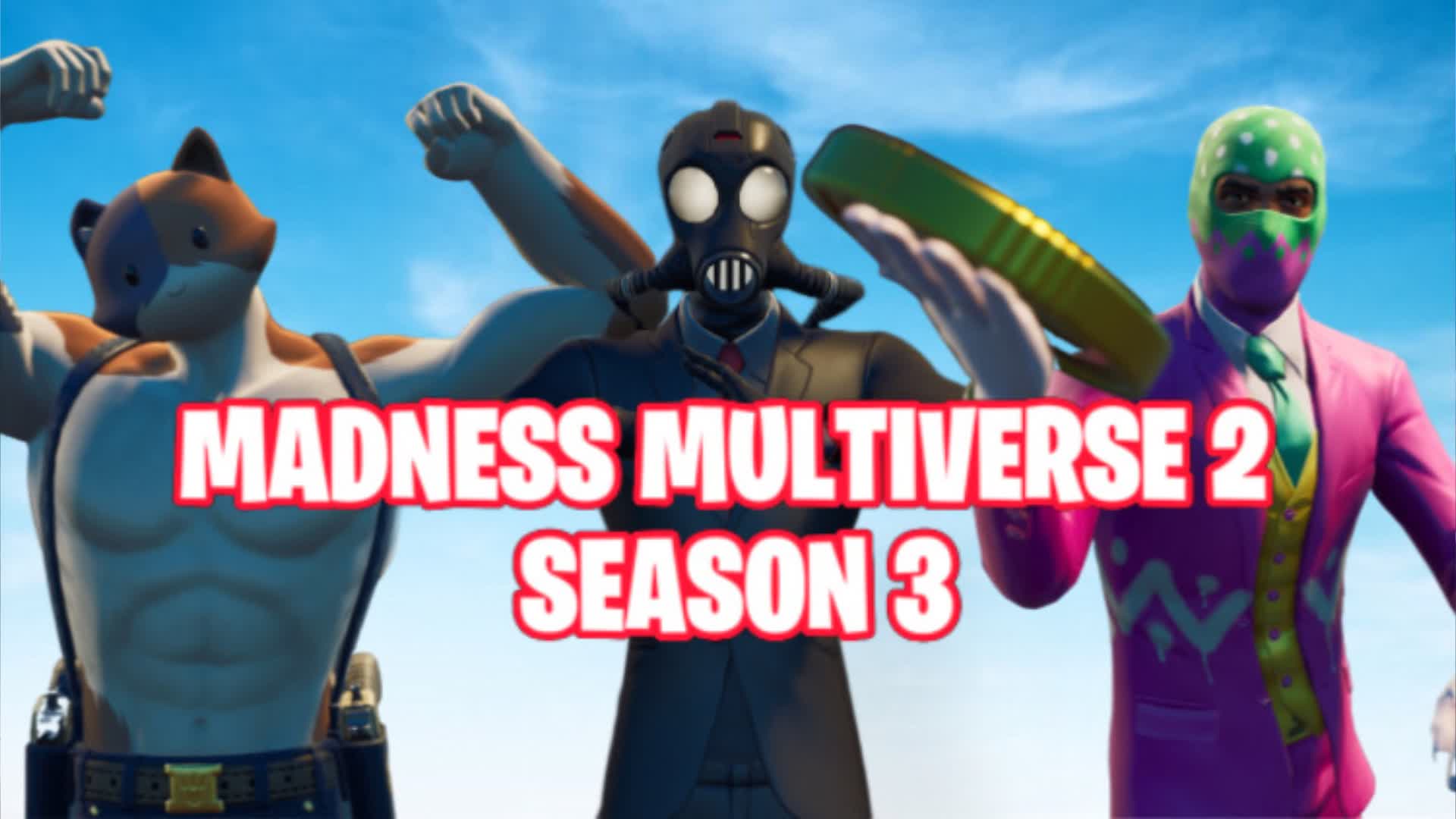 Madness Multiverse 2 Royale: Season 3 [ bingyboings ] – Fortnite ...