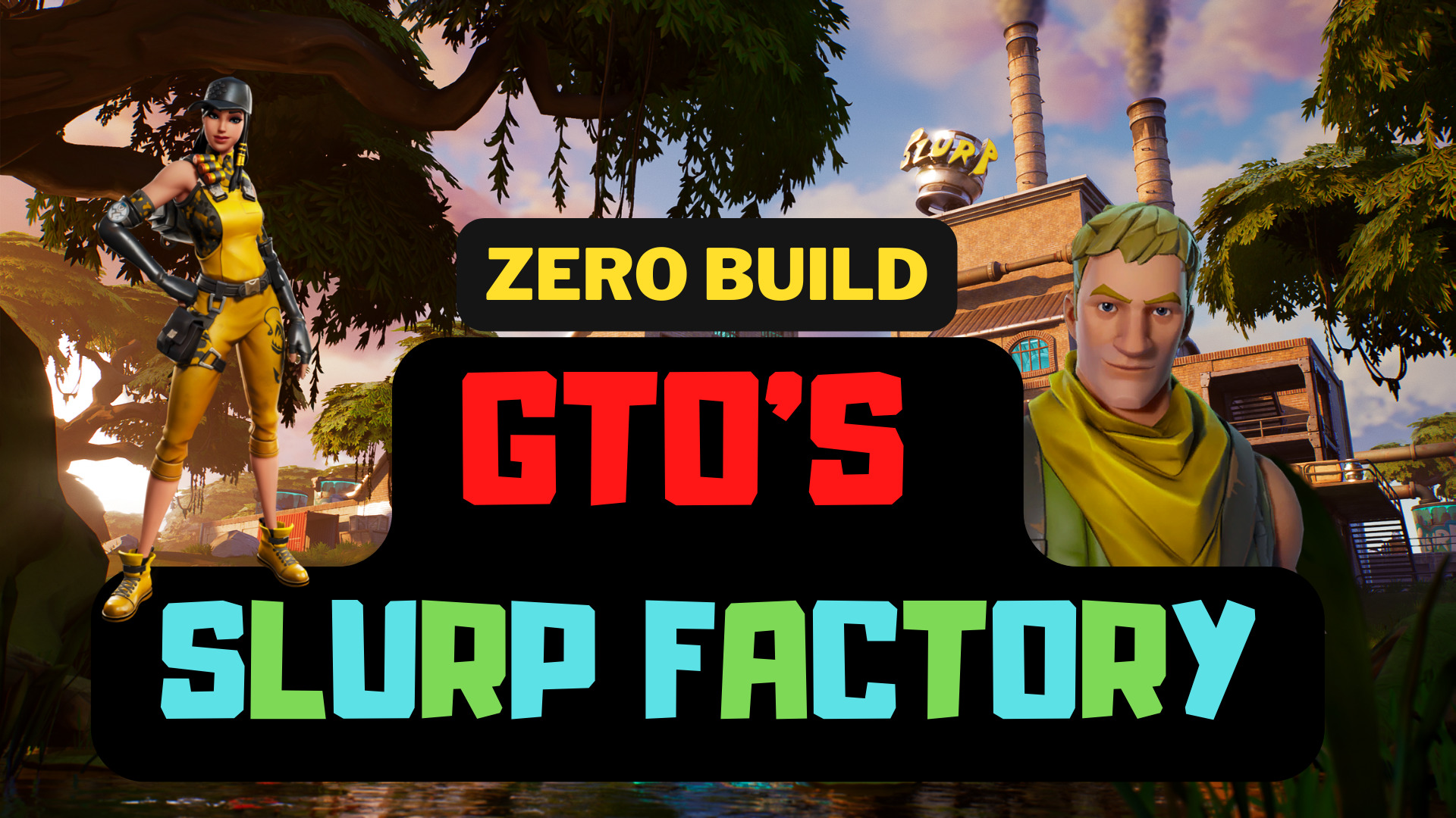 GTO'S SLURP FACTORY (ZERO BUILD) [ givethemone ] – Fortnite Creative Map Code