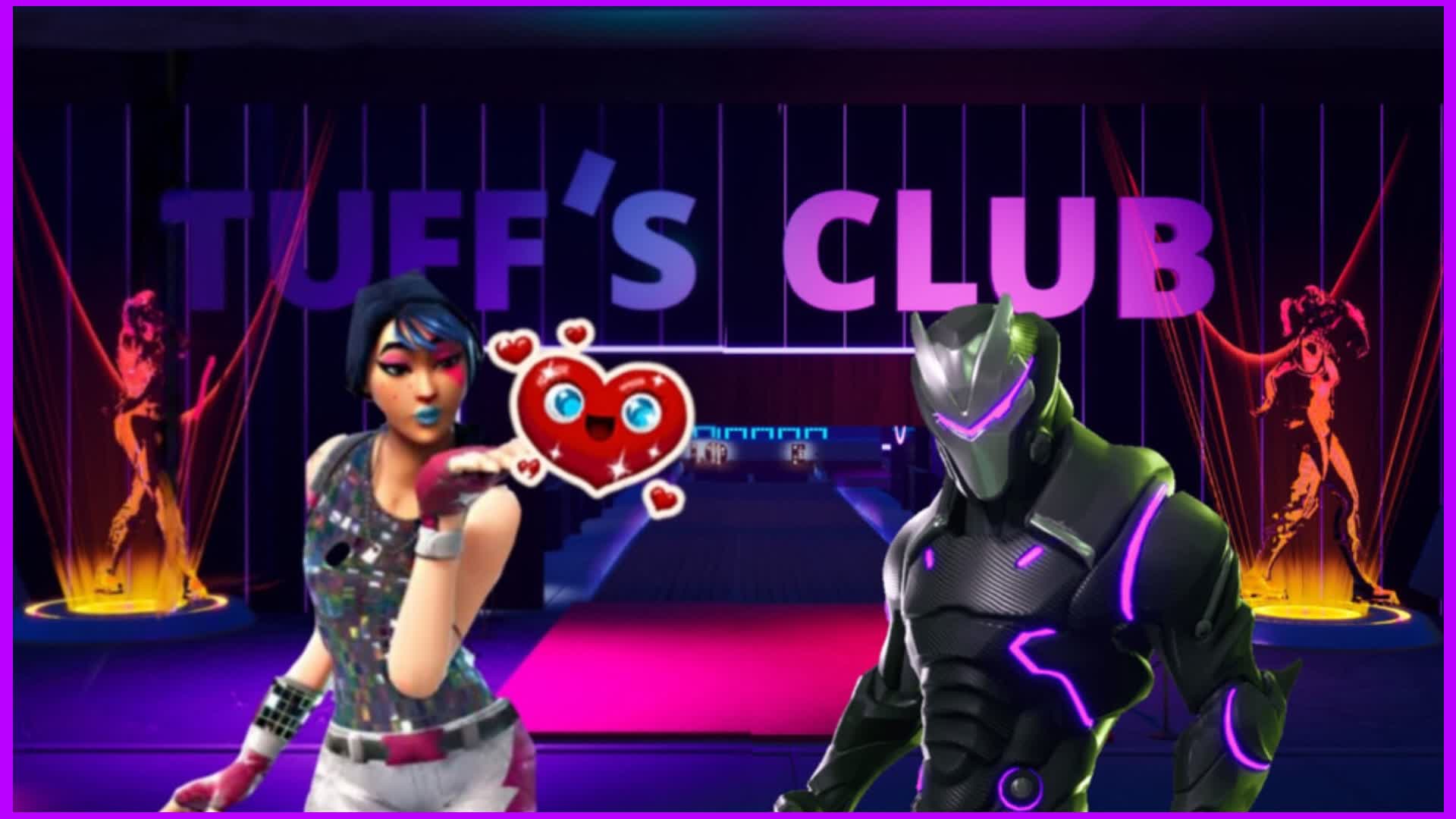 🎶 Tuff's Club - Chill Hangout 🎶 [ papa-jayy ] – Fortnite Creative Map Code