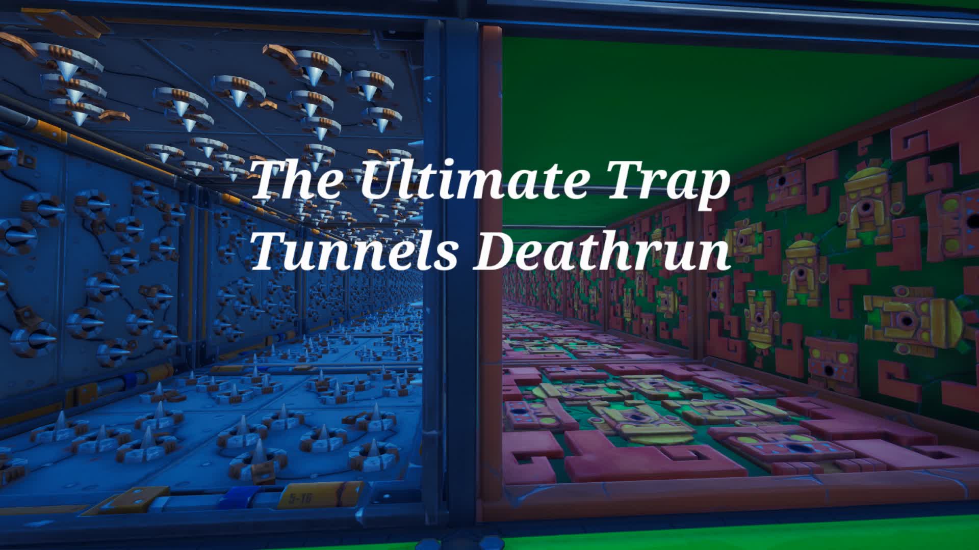 The Ultimate Trap Tunnels Deathrun [ mrrenegade ] – Fortnite Creative Map Code