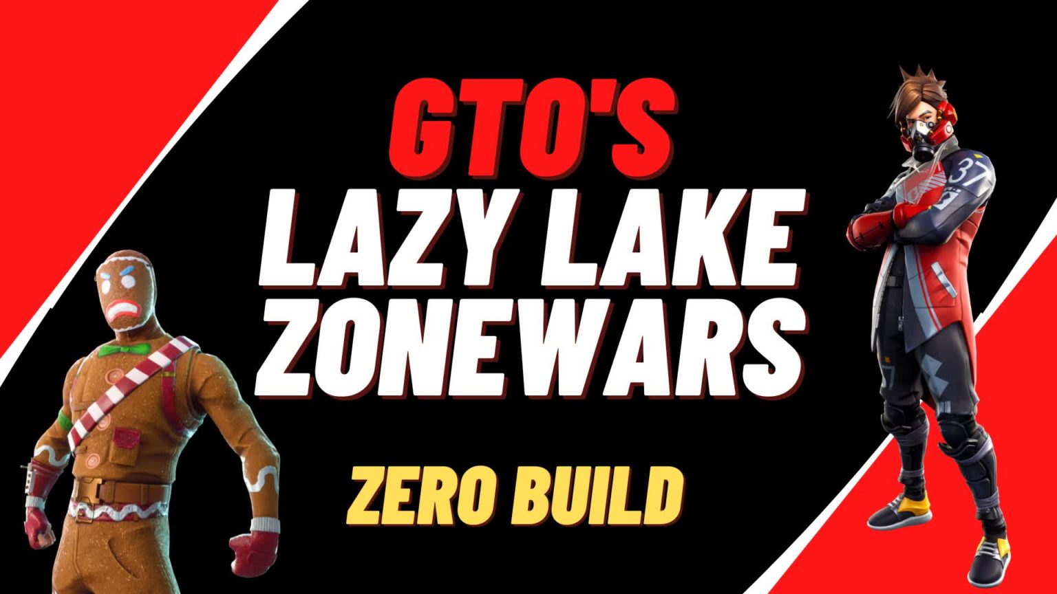 GTO'S LAZY LAKE ZONEWARS (Zero Build) [ givethemone ] – Fortnite Creative Map Code
