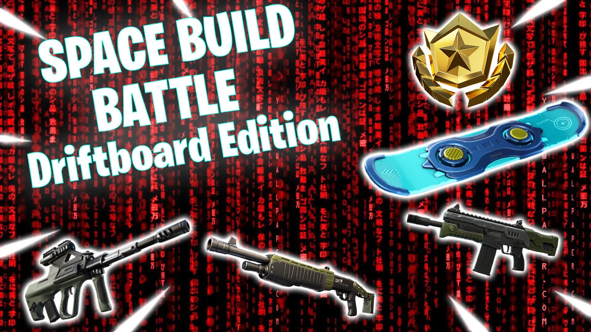 🚀Space Build Battle🚀Driftboard Edition [ Cropsz ] – Fortnite Creative ...