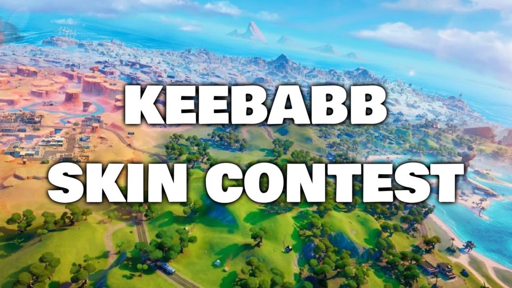 KEEBABB SKIN CONTEST [ danteminecraft ] – Fortnite Creative Map Code