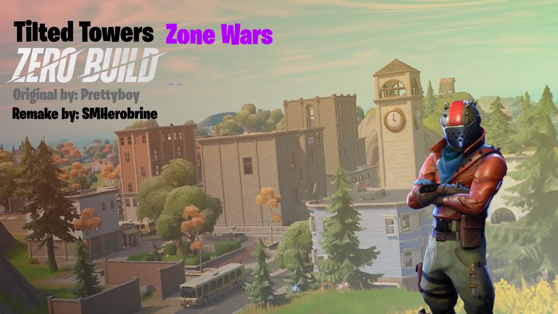 Tilted Towers Zone Wars [Zero Builds] [ smherobrine ] – Fortnite ...