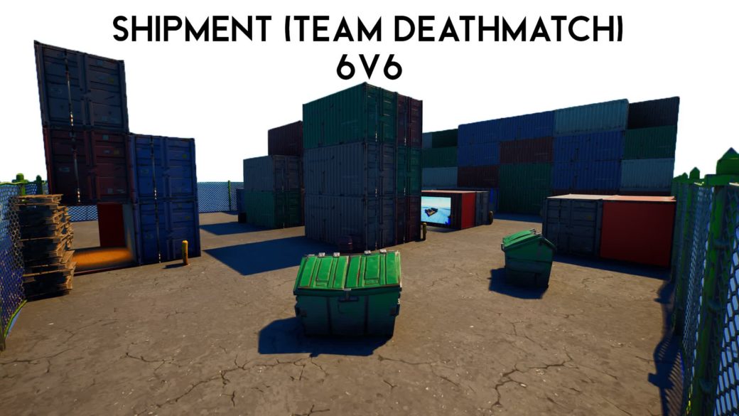 SHIPMENT (☠TEAM DEATHMATCH☠) [ i12 ] – Fortnite Creative Map Code