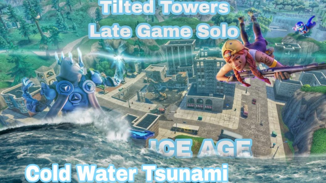 Tilted Towers Cold Water Tsunami [ cl91 ] – Fortnite Creative Map Code