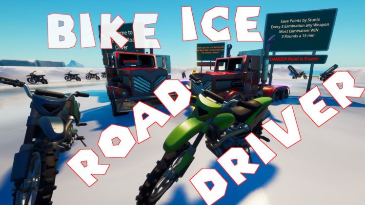 🥶 BIKE ICE ROAD DRIVER 🥶 [ nontext ] – Fortnite Creative Map Code