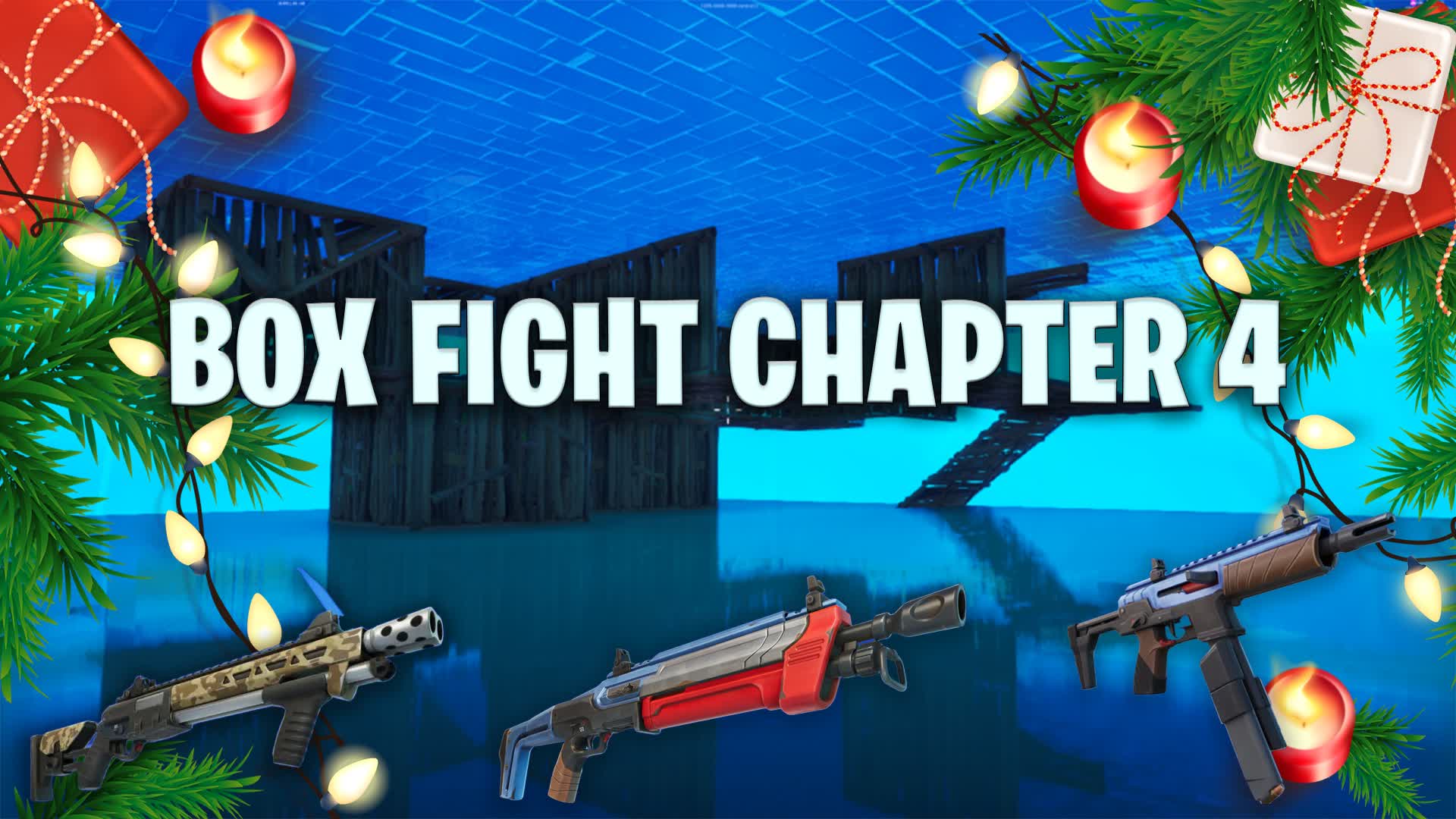 BOX FIGHT CHAPTER 4 BY NIMNABRO [ nimnabro ] – Fortnite Creative Map Code