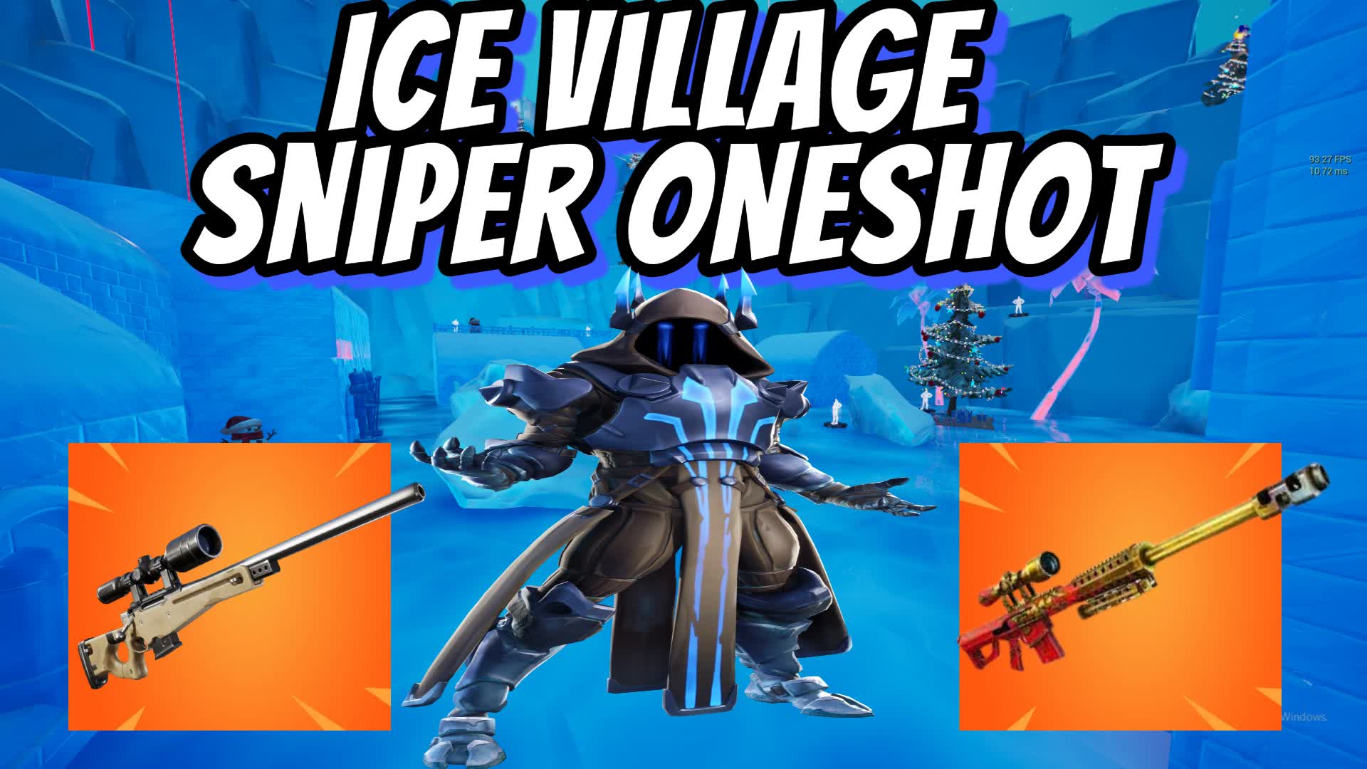 Ice Village Sniper OneShot (Low Gravity) [ techfnc ] – Fortnite ...