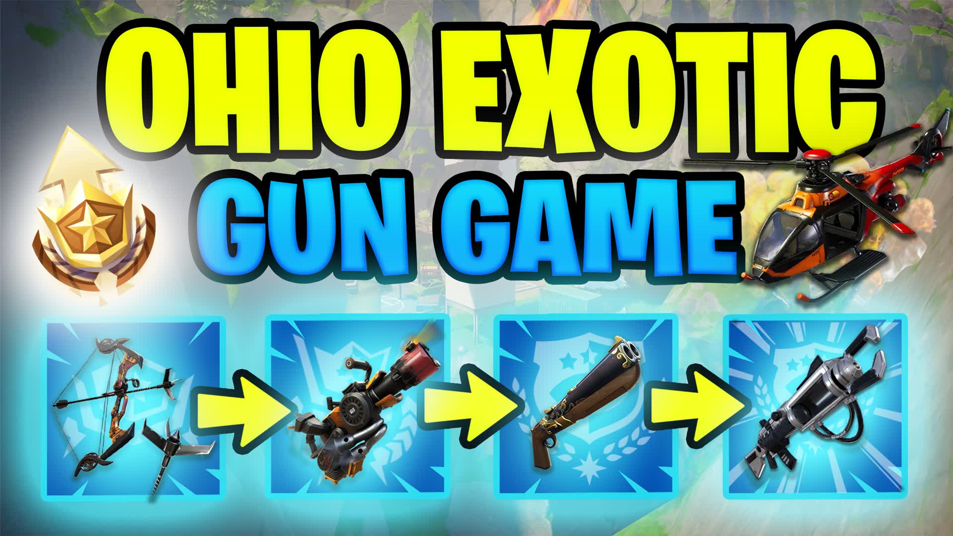 OHIO EXOTIC GUNGAME 👾 [ tsar ] – Fortnite Creative Map Code