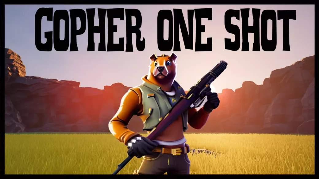 GOPHER ONE SHOT [ junglx ] – Fortnite Creative Map Code