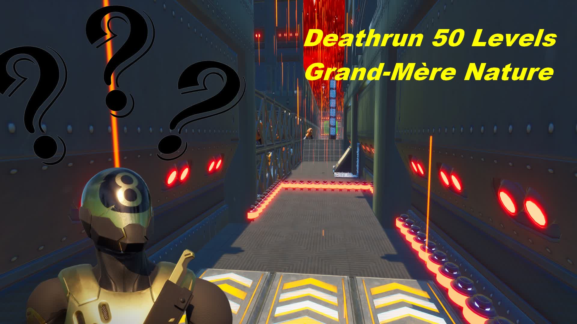 Deathrun 50 Levels Grand-Mère Nature [ team-tonydjytb ] – Fortnite ...