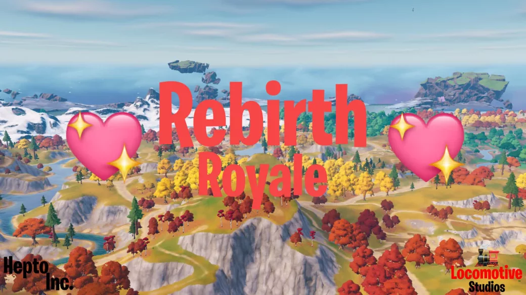 💖 Rebirth Royale - Duos 💖 [ Hepto ] – Fortnite Creative Map Code
