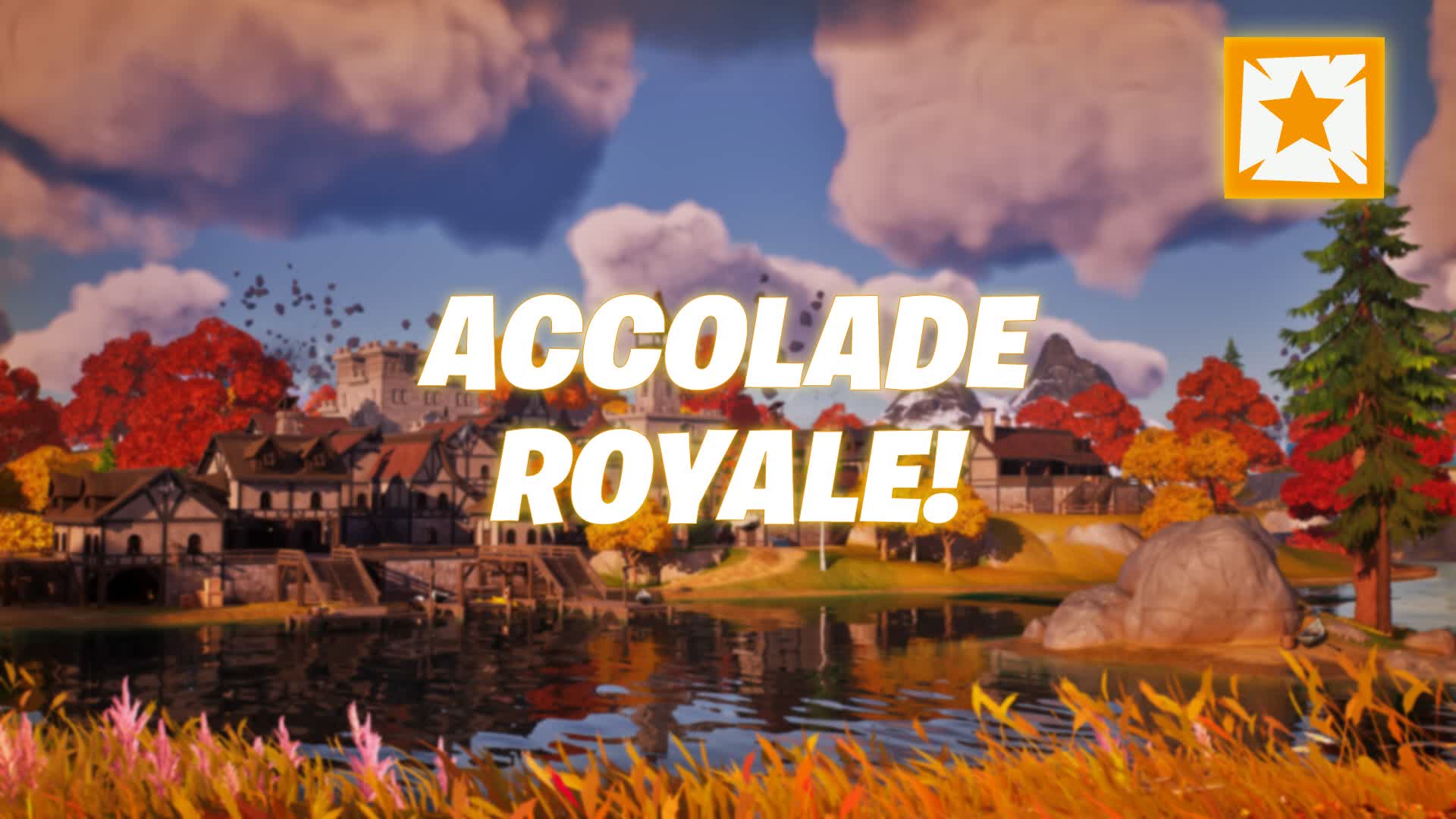 🌟 Accolade Royale 🌟 [ nsmash ] – Fortnite Creative Map Code