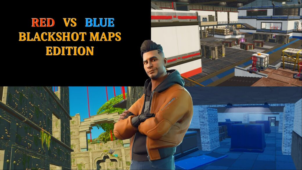 Red VS Blue Blackshot maps edition [ psyrasc ] – Fortnite Creative Map Code