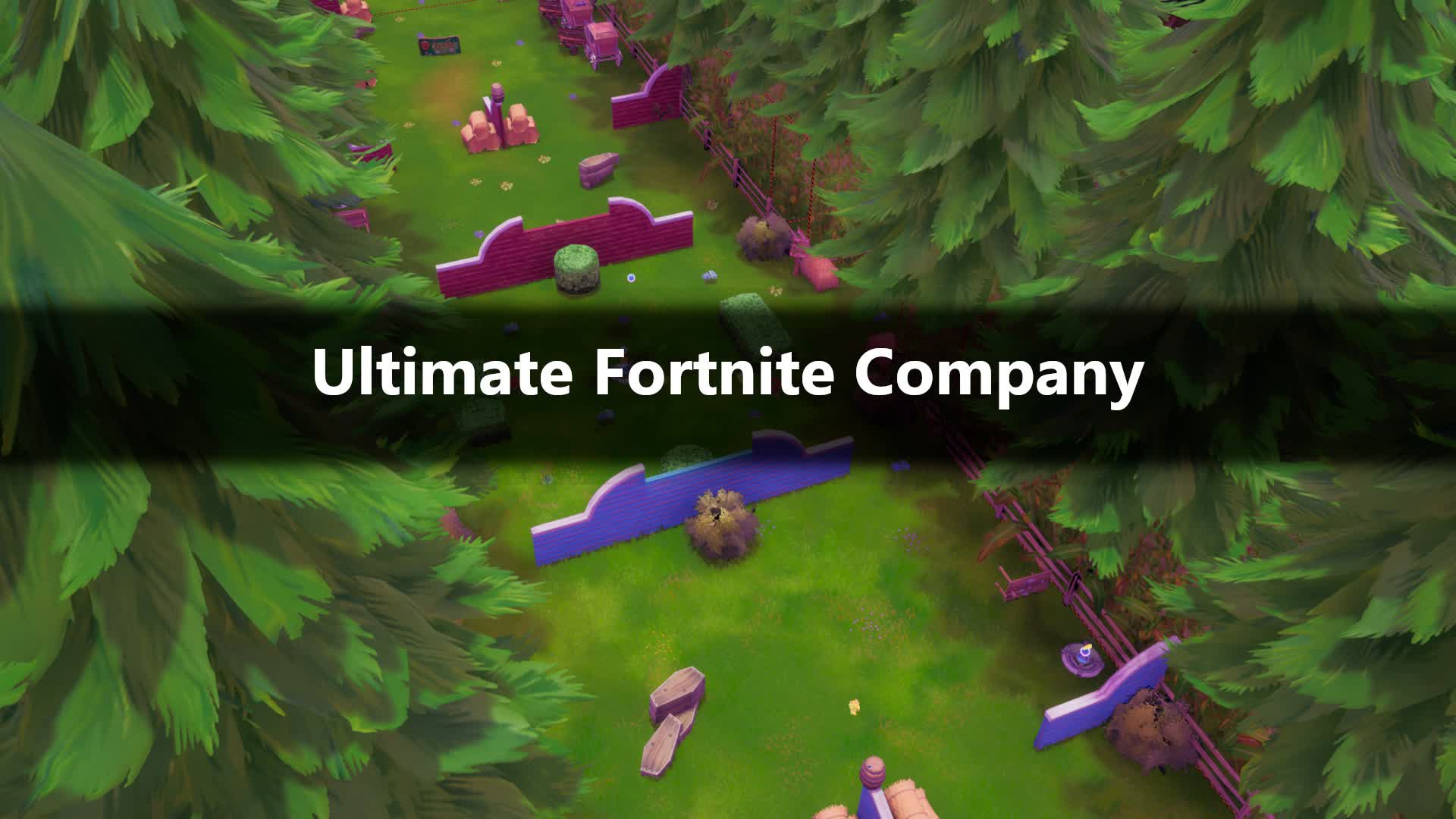 Ultimate Fortnite Company [ ] – Fortnite Creative Map Code