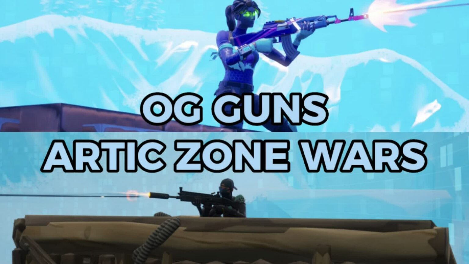OG Guns Artic Zone Wars [ sbyx-lol ] – Fortnite Creative Map Code