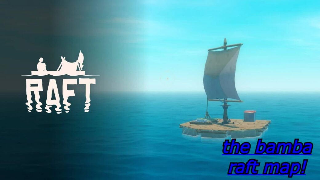 RAFT! BY: the bamba (Beta) [ thba ] – Fortnite Creative Map Code
