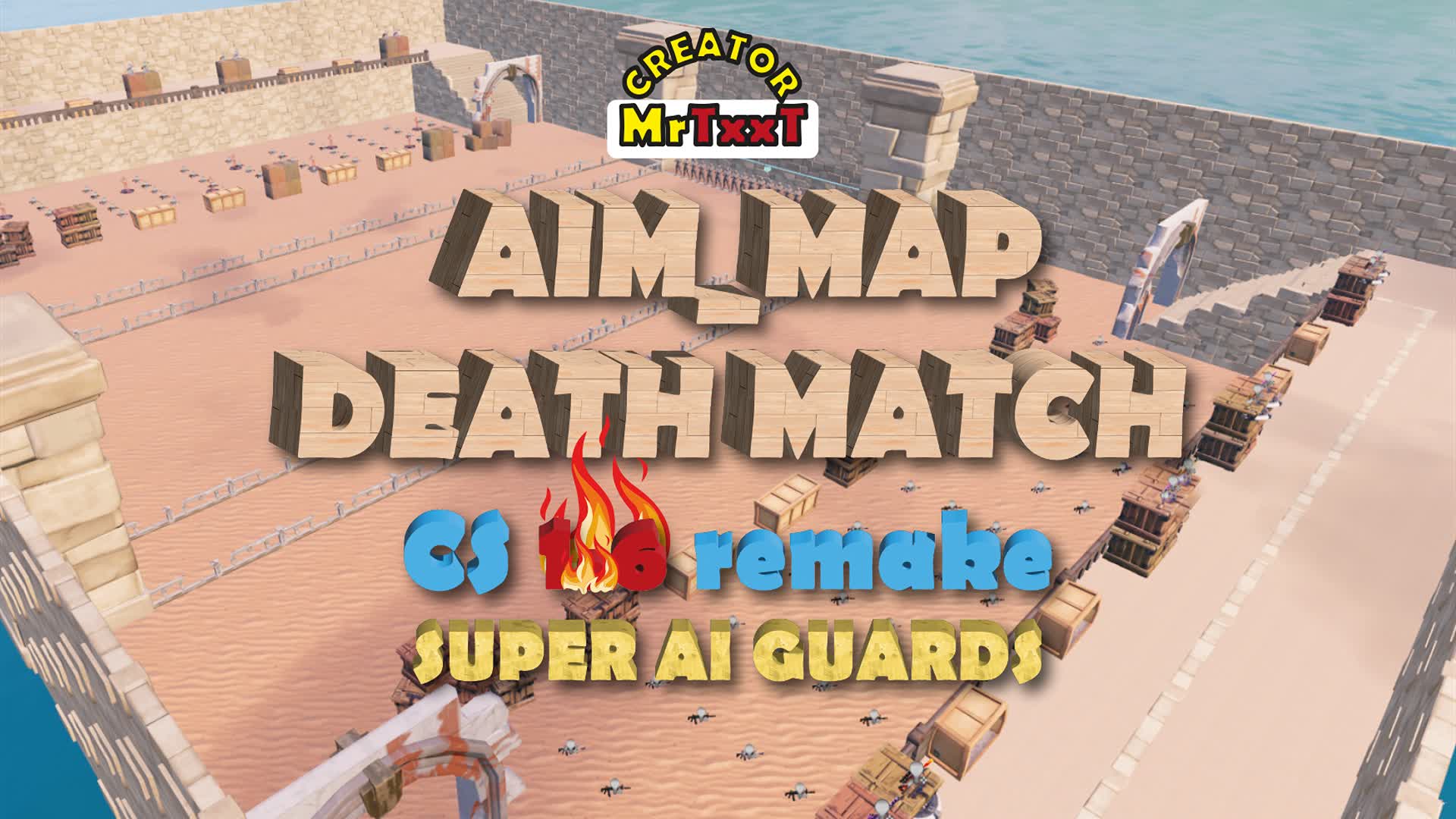 AIM_MAP DEATHMATCH (CS REMAKE) [ mrtxxt ] – Fortnite Creative Map Code