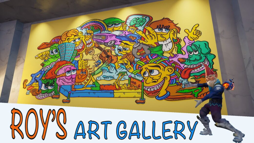 ROY'S ART GALLERY [ roystory ] – Fortnite Creative Map Code