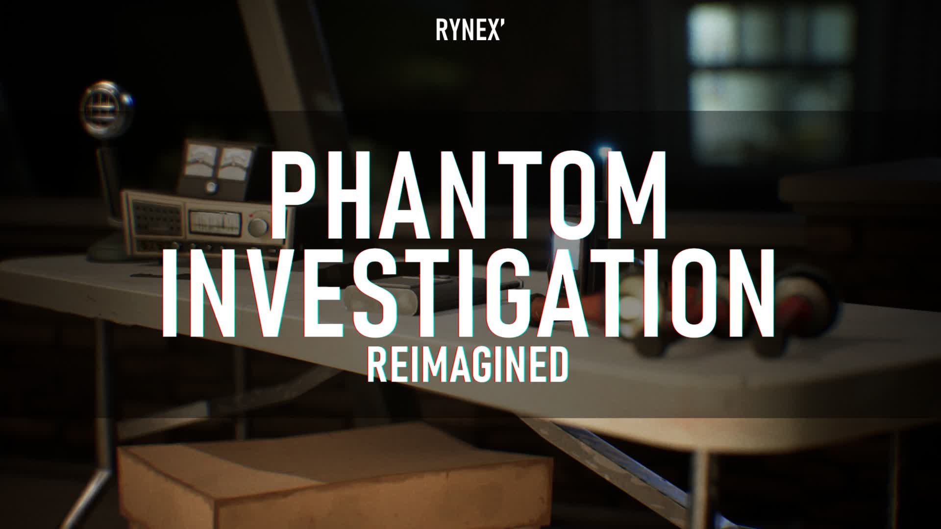 Phantom Investigation [REIMAGINED] [ Rynex ] – Fortnite Creative Map Code
