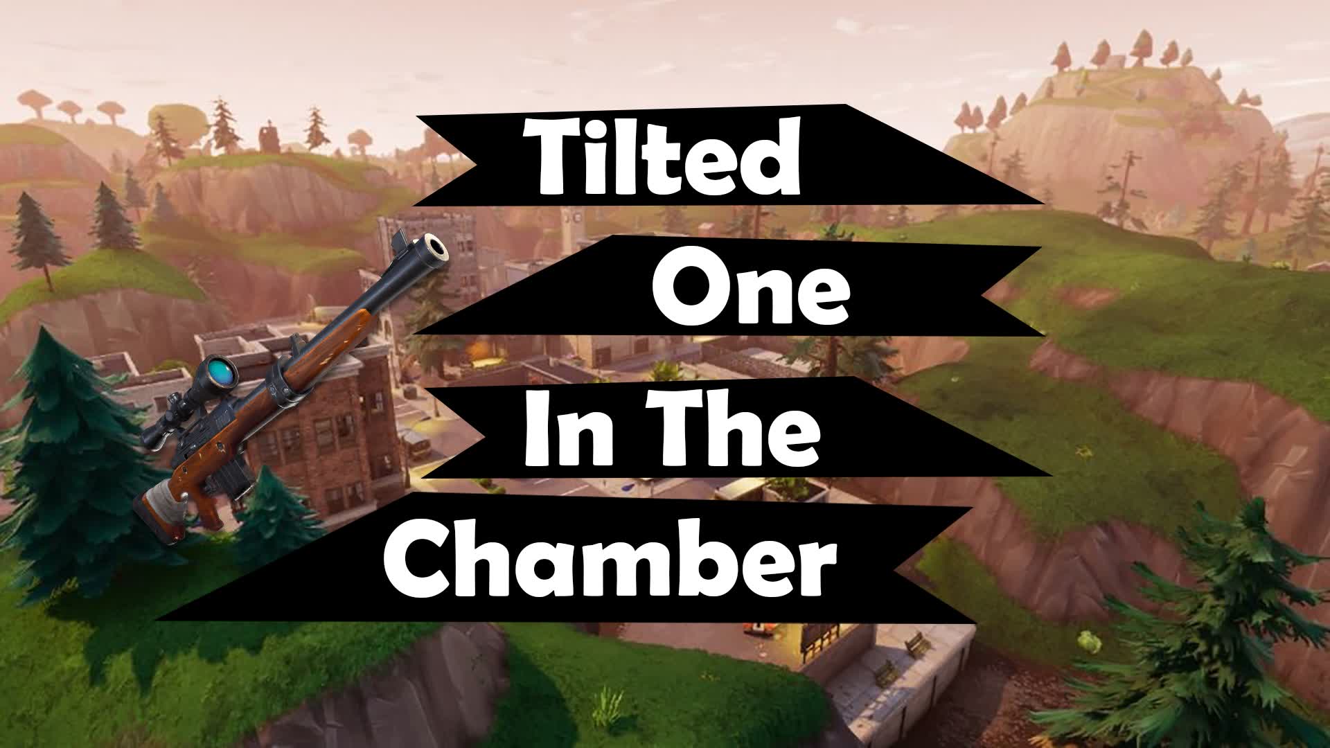 Tilted One In The Chamber 🔫 [ ingamecarnageig ] – Fortnite Creative Map ...