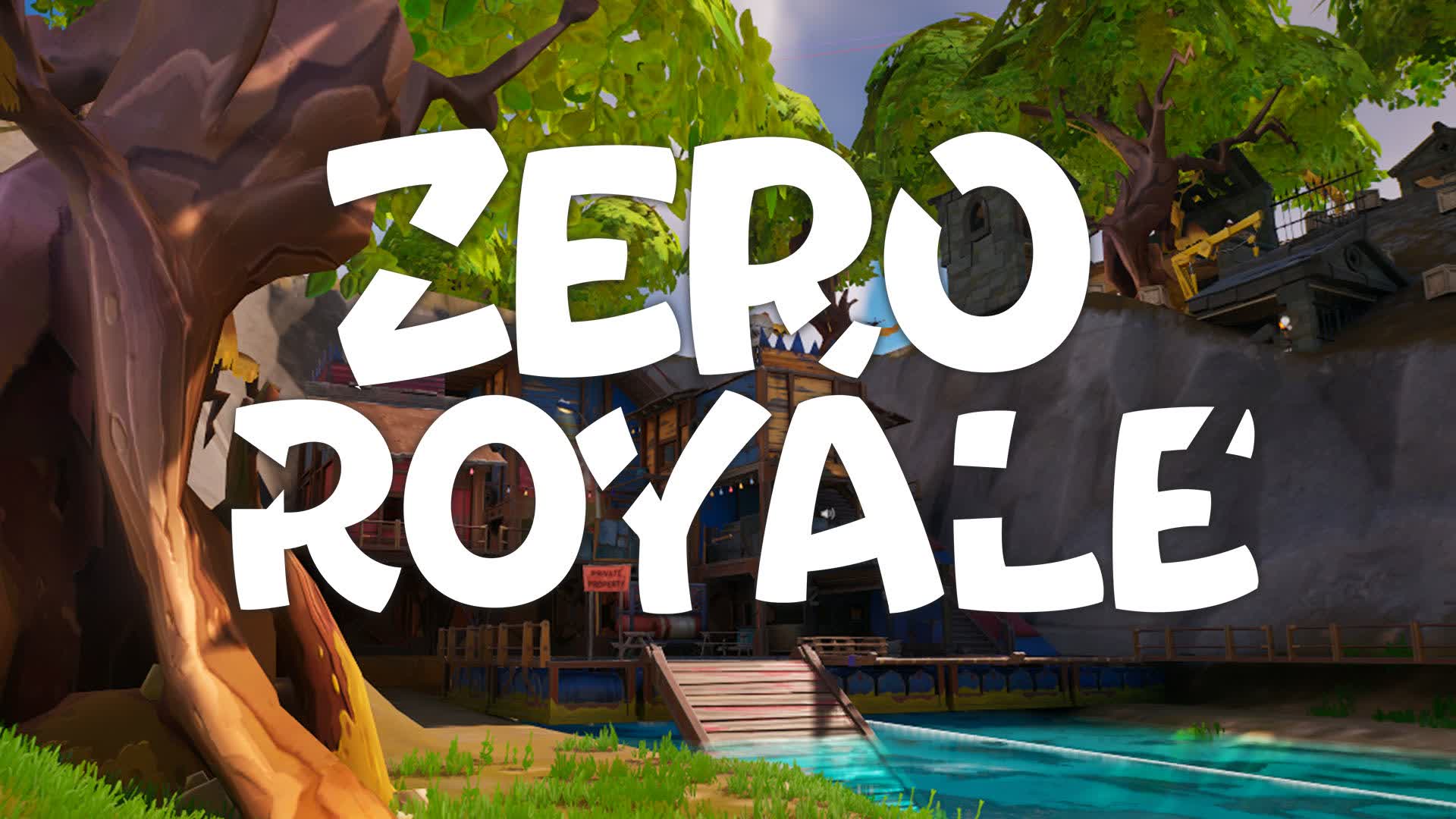 Zero Royale - Zero Build [ smeeriq ] – Fortnite Creative Map Code