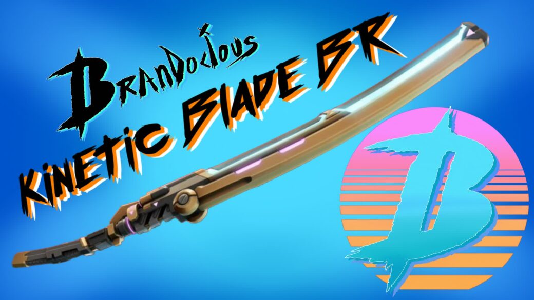 Kinetic Blade BR Island - by Brandocious [ brandocious ] – Fortnite ...