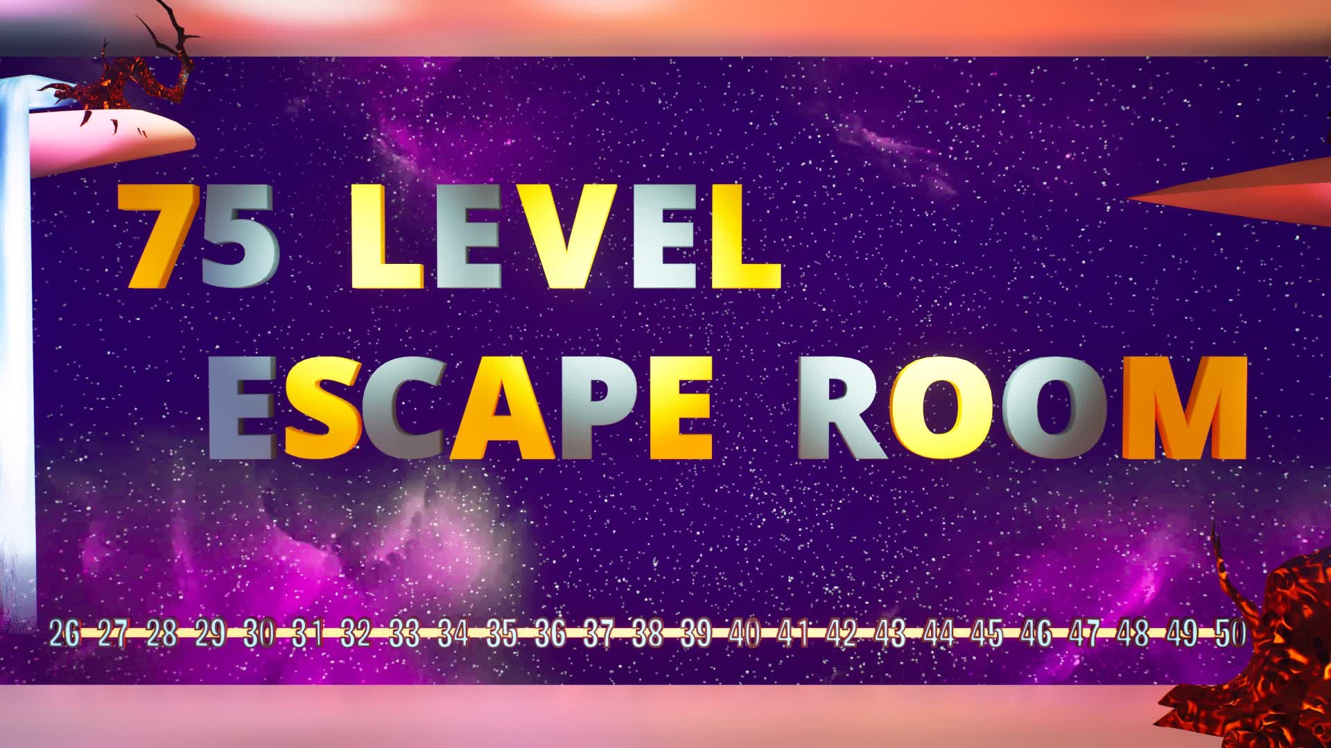 75 Level Escape Room [ wishbone_45 ] – Fortnite Creative Map Code
