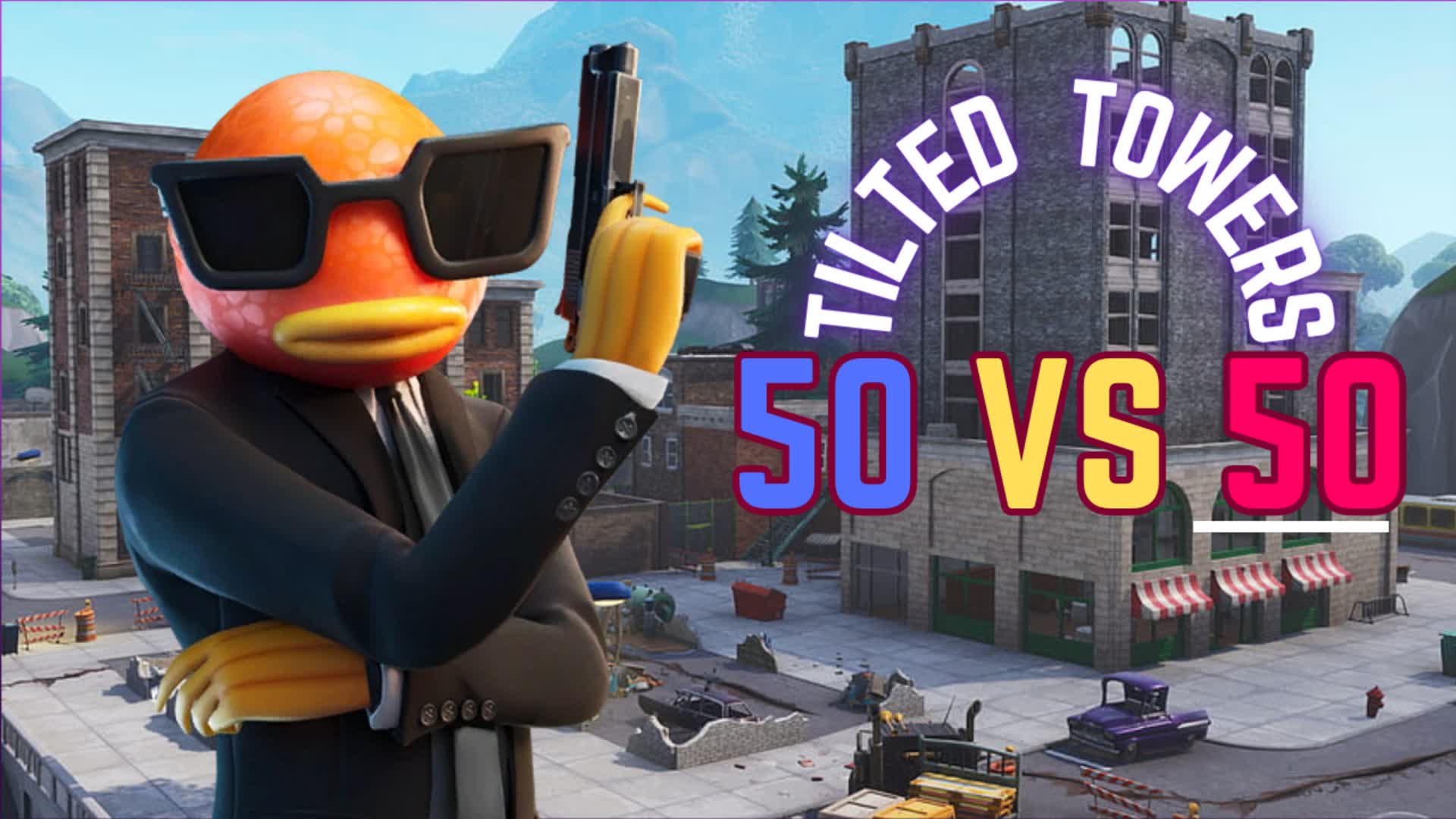 50vs50: Tilted Towers [ nissart ] – Fortnite Creative Map Code