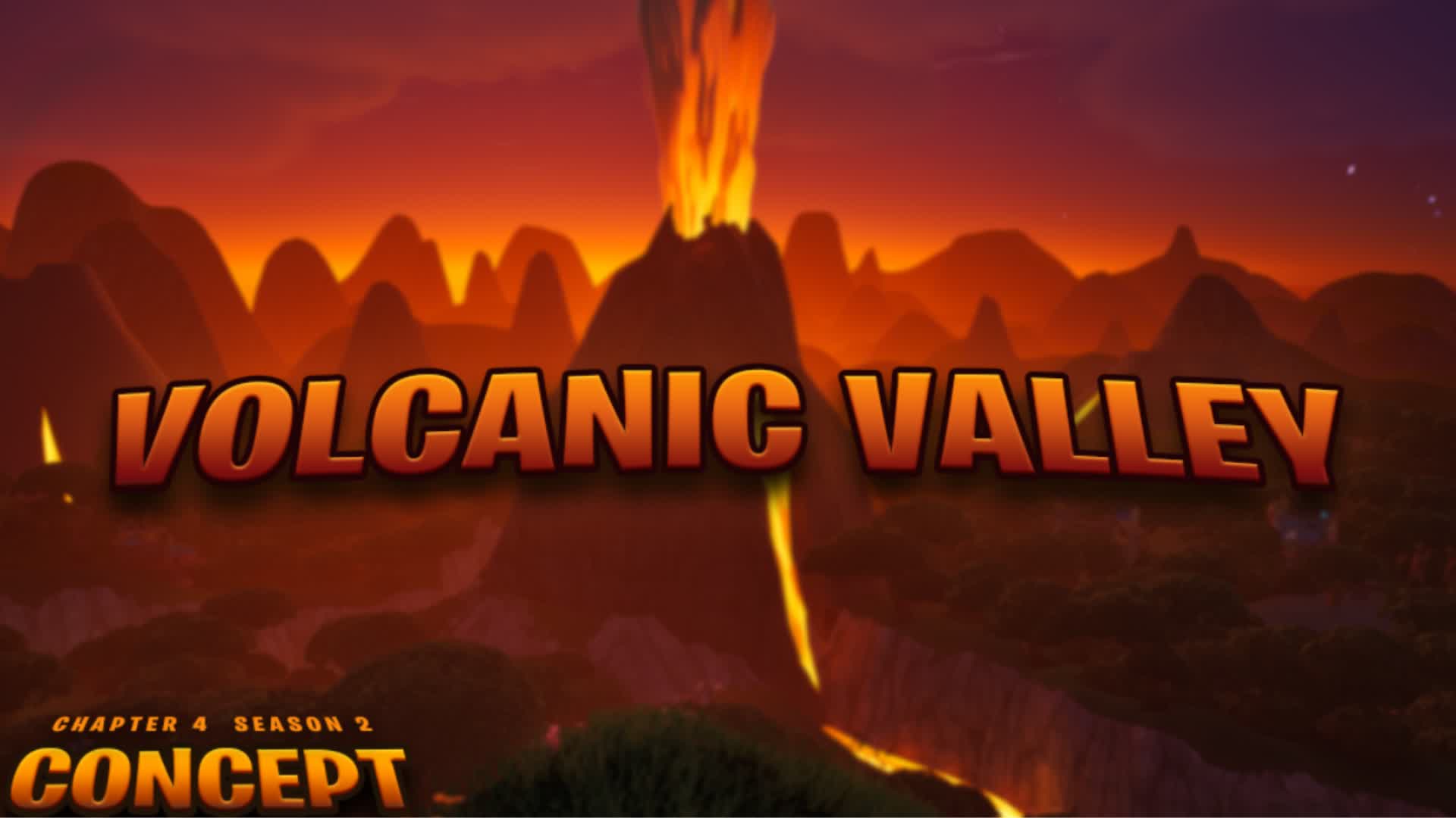 Ch4 S3 Concept - Volcanic Valley [ tll-thereaper ] – Fortnite Creative ...