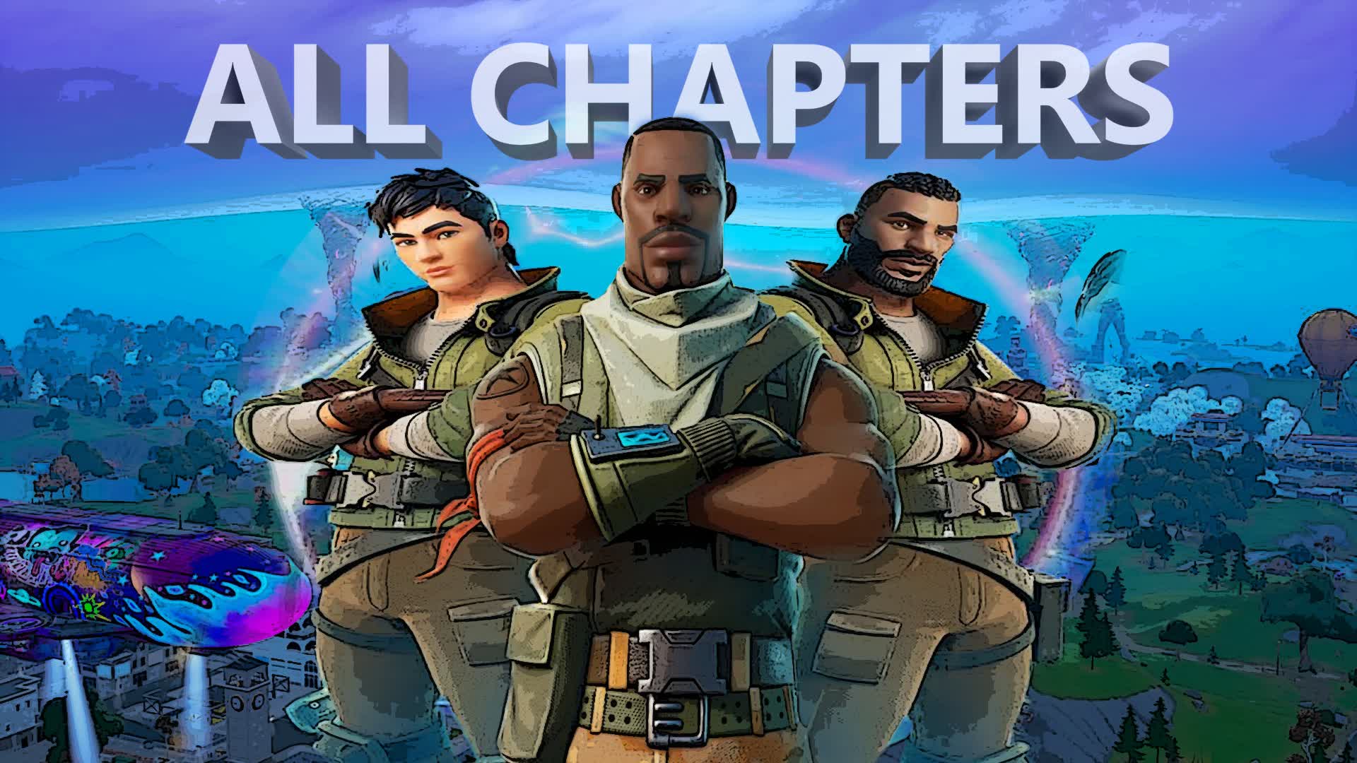 FORTNITE | ALL CHAPTERS [ carlex ] – Fortnite Creative Map Code
