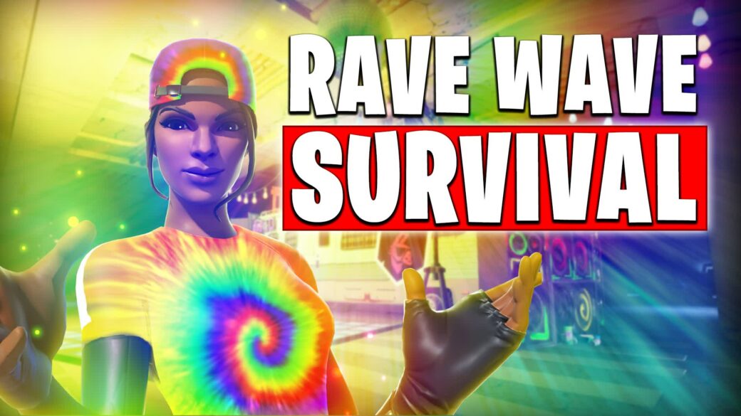 Rave Wave Survival [ uppercutgames ] – Fortnite Creative Map Code