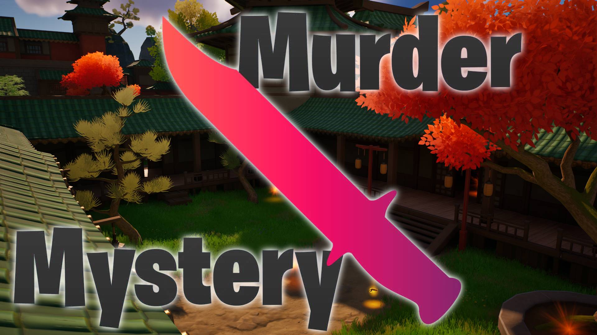 🗡️ Murder Mystery - With Abilities 🔍 [ bunni22 ] – Fortnite Creative ...