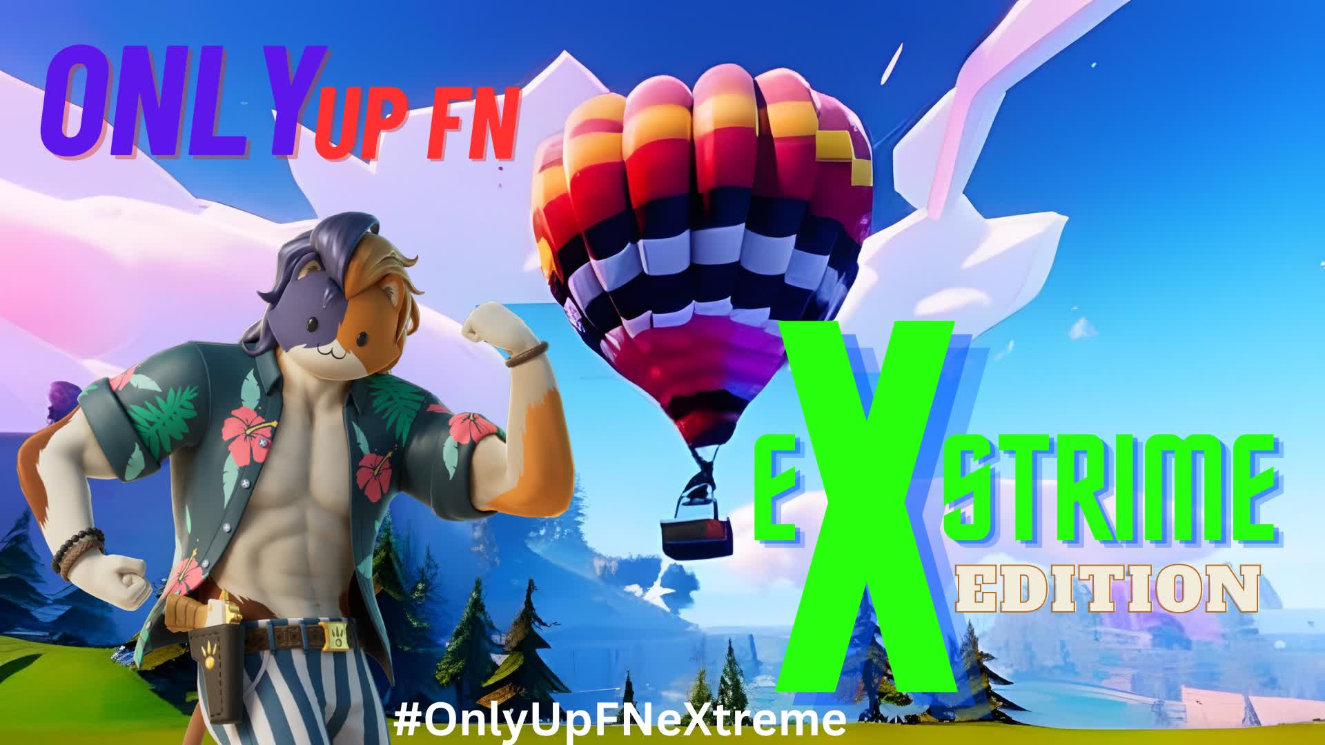 Only Up FN eXtreme Edition [ root ] – Fortnite Creative Map Code