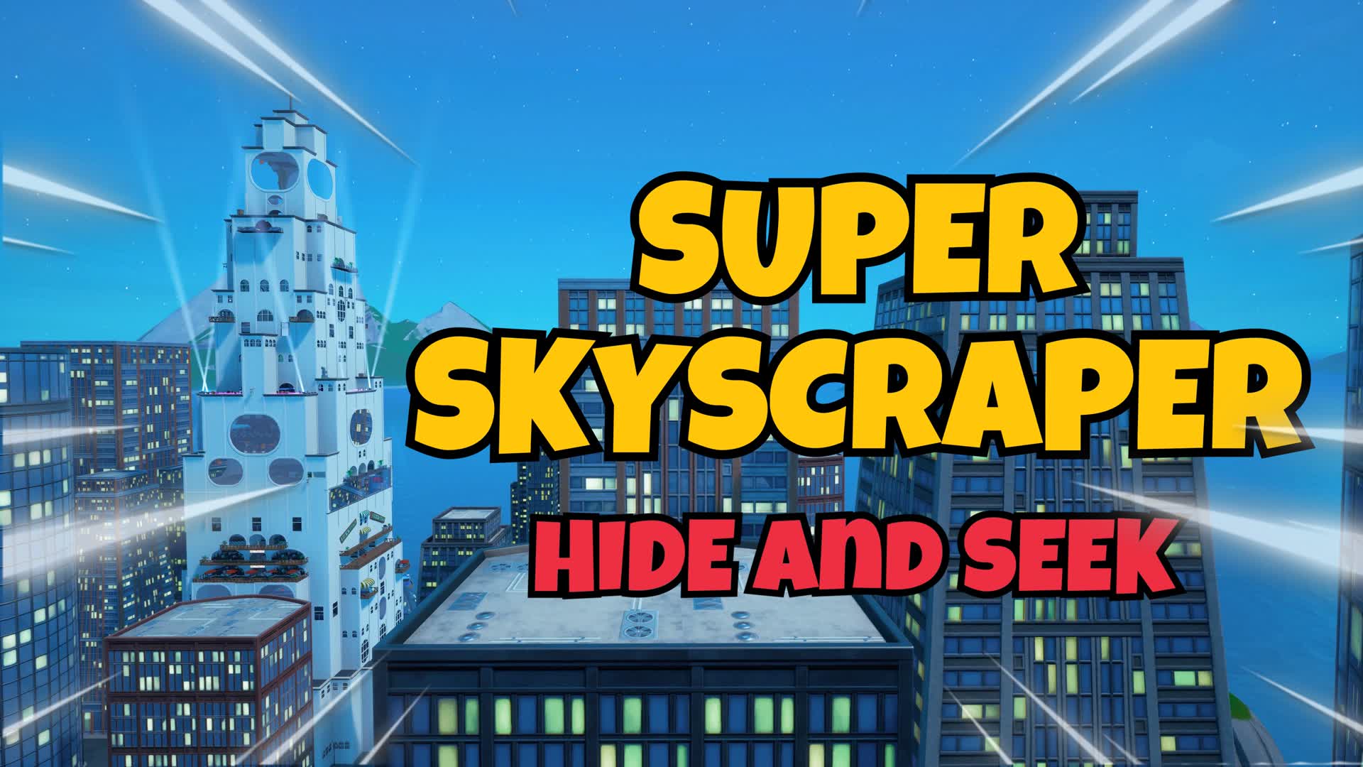 Super Skyscraper Hide & Seek [ conord ] – Fortnite Creative Map Code