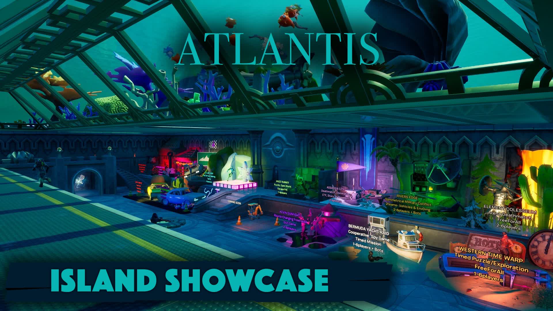 Atlantis-ISLAND SHOWCASE HUB [ coledepic ] – Fortnite Creative Map Code